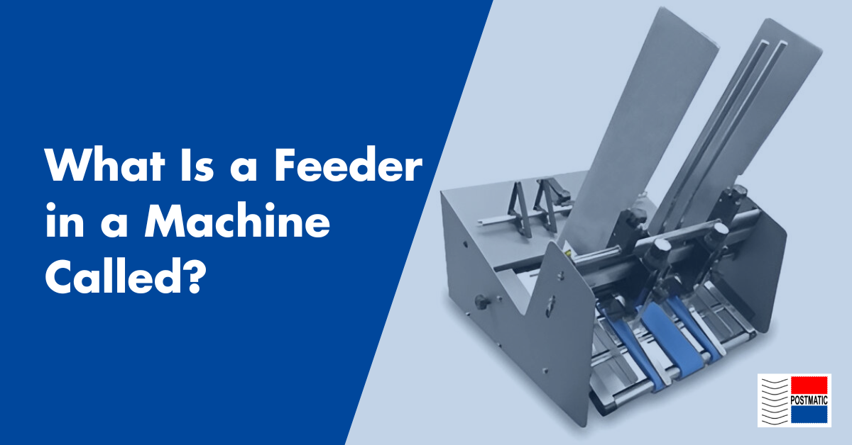 What Is a Feeder in Manufacturing?